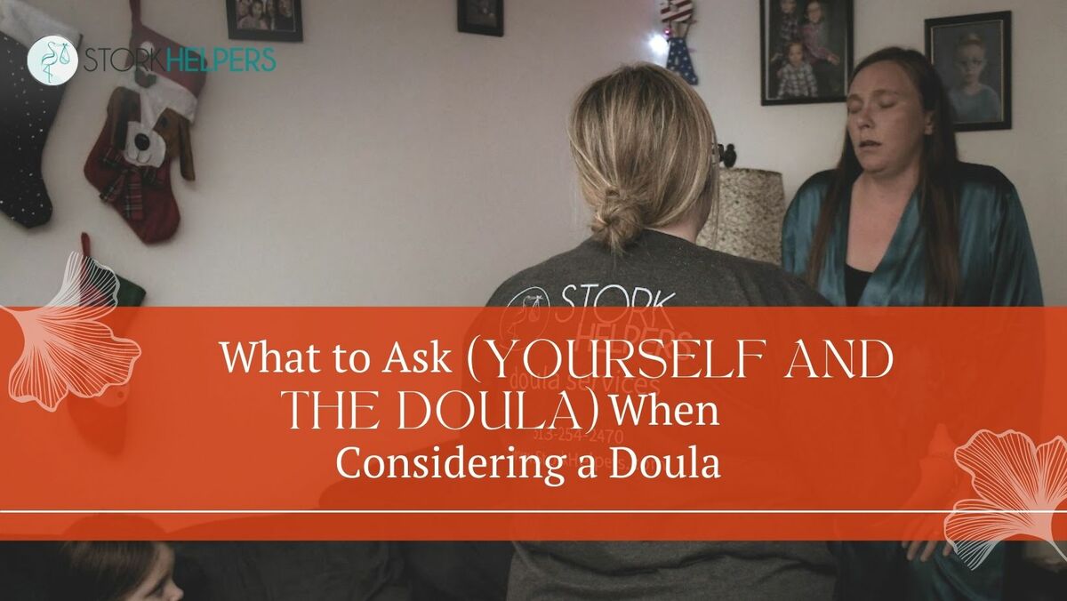 What to Ask When Considering a Doula | Stork Helpers